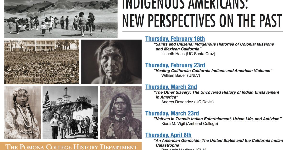 Native American History Comes to Pomona College | Pomona College in ...